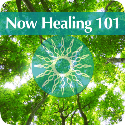 Now Healing 101 ⋆ Now Healing